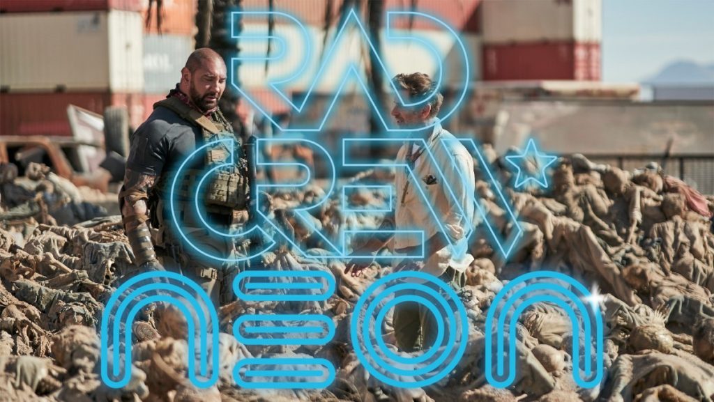 Rad Crew Neon S16E11: Army of The Dead – Rad Crew